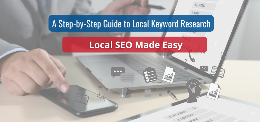 A Step-by-Step Guide to Local Keyword Research